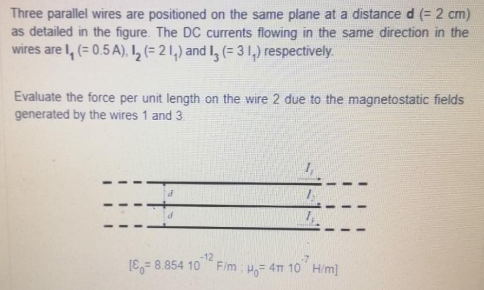 Solved Three parallel wires are positioned on the same plane | Chegg.com