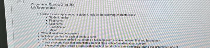 Solved Programming Exercise 2 (pg 254) Lab Requirements - | Chegg.com Solved Programming Exercise 2 (pg 254) Lab Requirements - | Chegg.com