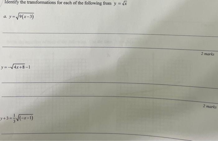 Identify the transformations for each of the | Chegg.com