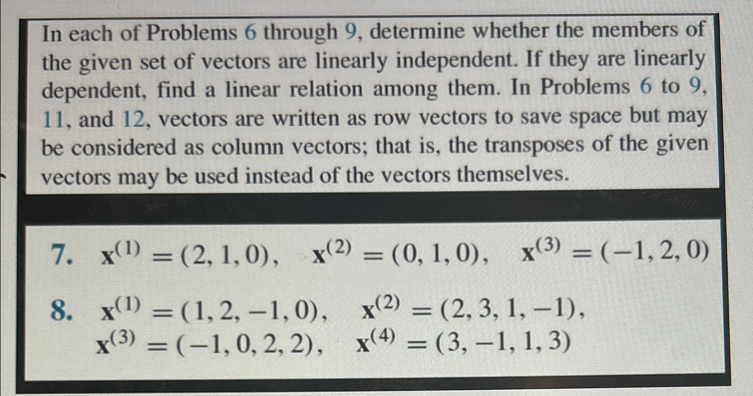 Solved In each of Problems 6 ﻿through 9, ﻿determine whether | Chegg.com