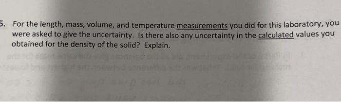 Solved 5. For the length, mass, volume, and temperature | Chegg.com