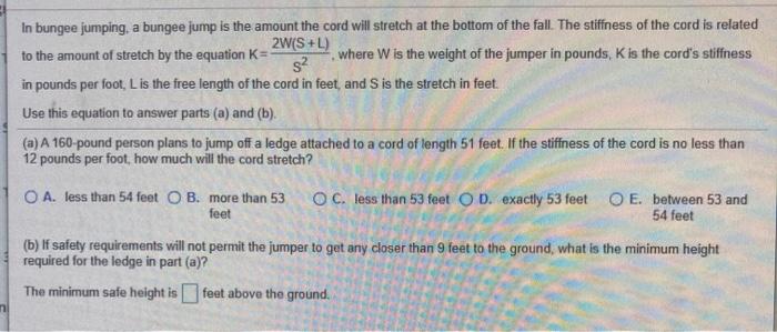Solved In bungee jumping, a bungee jump is the amount the | Chegg.com