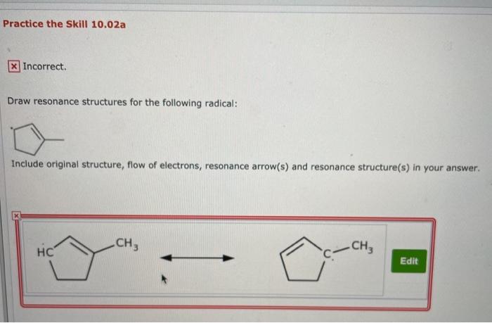 Solved Practice the Skill 10.02a X Incorrect. Draw resonance | Chegg.com