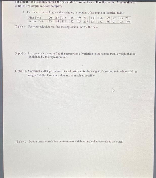 Solved For calculator questions, record the calcu ator | Chegg.com