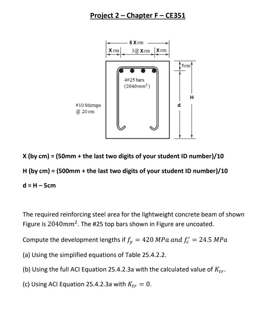 Solved Project 2 - Chapter F-CE351 X( by cm)=(50 mm+ the | Chegg.com