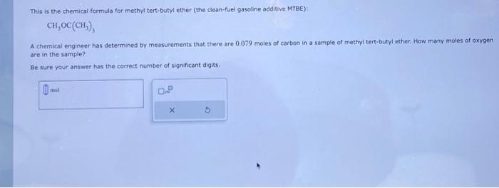 Solved This is the chemical formula for methyl tert-butyl | Chegg.com