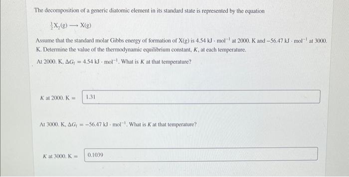 Solved The decomposition of a generic diatomic element in | Chegg.com