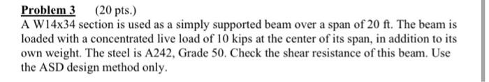 Solved Problem 3 (20 pts.) A W14x34 section is used as a | Chegg.com