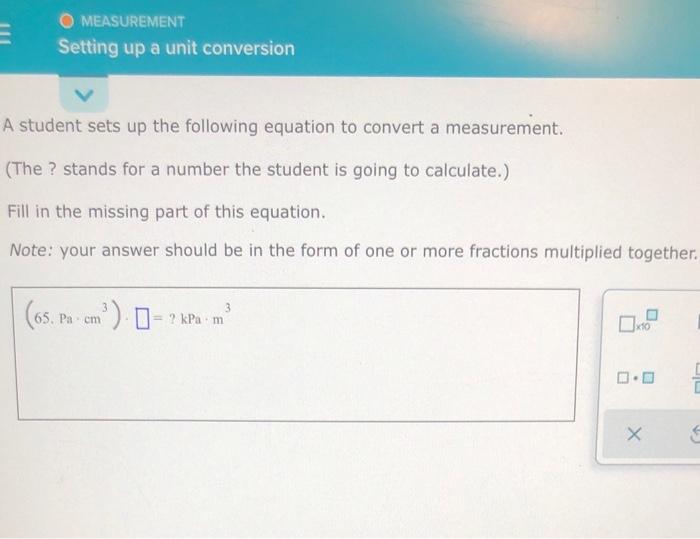 Solved O MEASUREMENT Setting up a unit conversion A student | Chegg.com