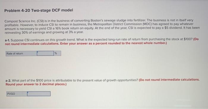 Solved Problem 4-20 Two-stage DCF model Compost Science Inc. | Chegg.com