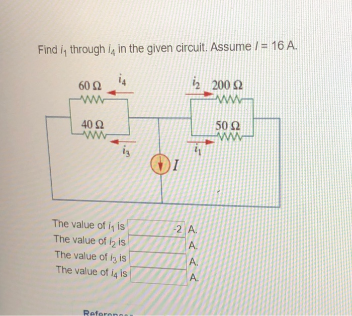 Solved Find in through i4 in the given circuit. Assume / = | Chegg.com