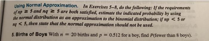 Solved Using Normal Approximation. In Exercises 5-8, do the | Chegg.com