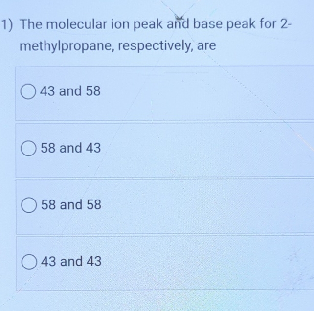 Solved The molecular ion peak añd base peak for | Chegg.com