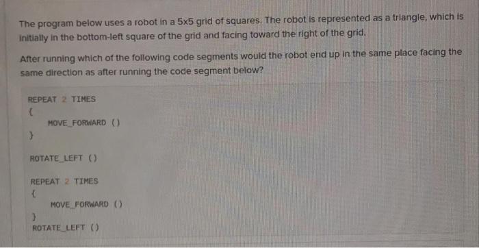 Solved The AP Exam does not use for loops and while loops, | Chegg.com