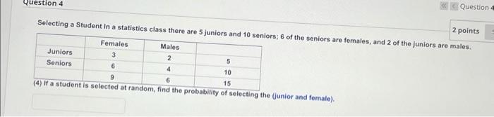 Solved Selecting a Student In a statistics class there are 5 | Chegg.com