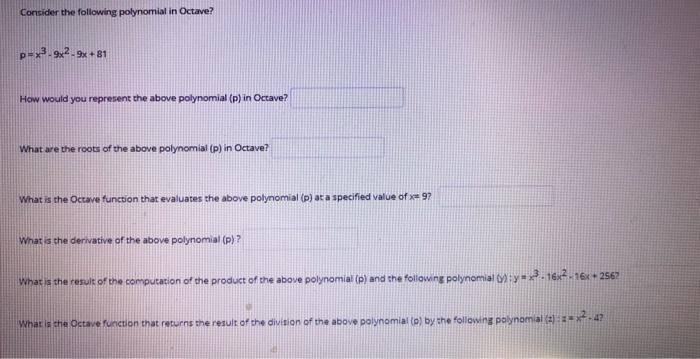 Solved Consider the following polynomial in Octave? | Chegg.com