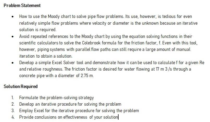 Solved Problem Statement How to use the Moody chart to solve | Chegg.com