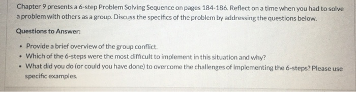 Solved Chapter 9 presents a 6-step Problem Solving Sequence | Chegg.com