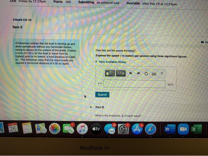 Solved Due Friday by 11:59pm Points 100 Submitting an | Chegg.com