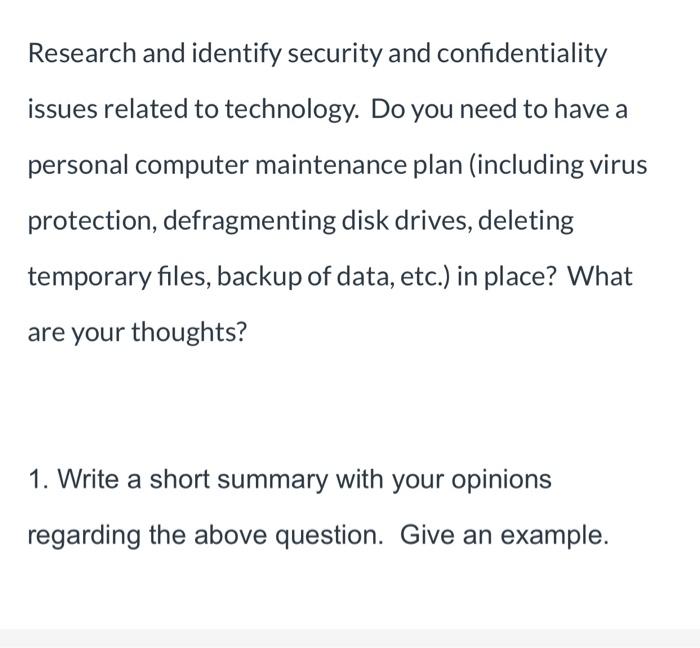 Solved Research and identify security and confidentiality | Chegg.com