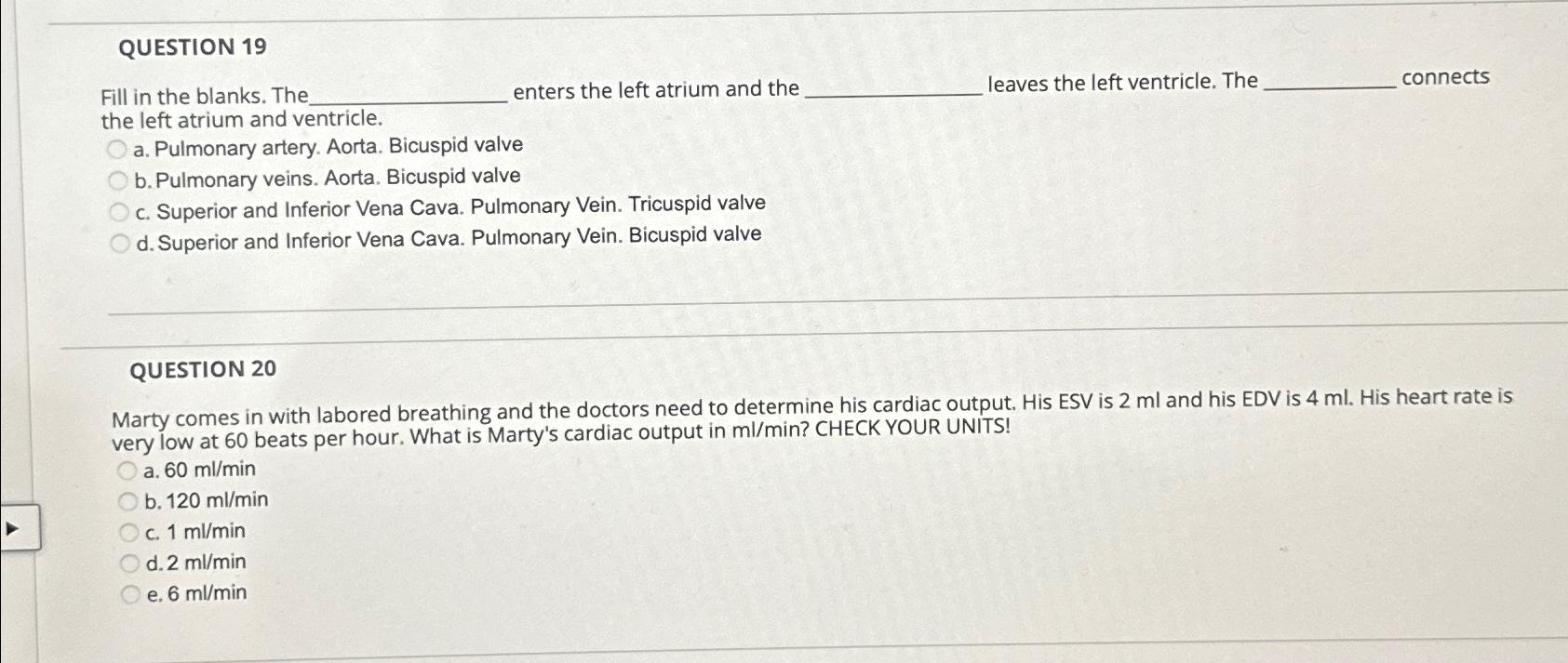 Solved QUESTION 19Fill in the blanks. The enters the left | Chegg.com