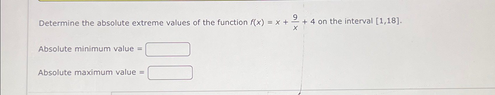 Solved Determine the absolute extreme values of the function | Chegg.com