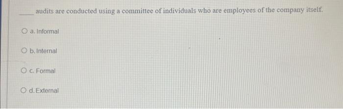 Solved is the act of using system vulnerabilities and | Chegg.com