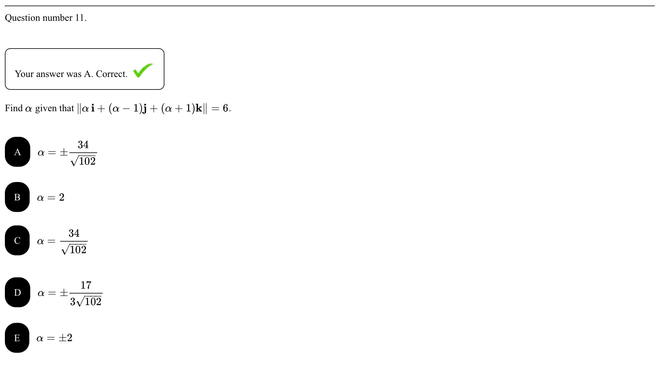 Solved Question number 11.Find α ﻿given that | Chegg.com