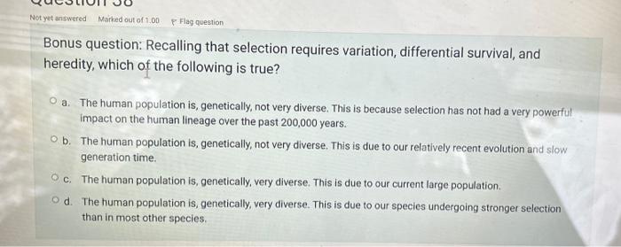 Solved Bonus question: Recalling that selection requires | Chegg.com
