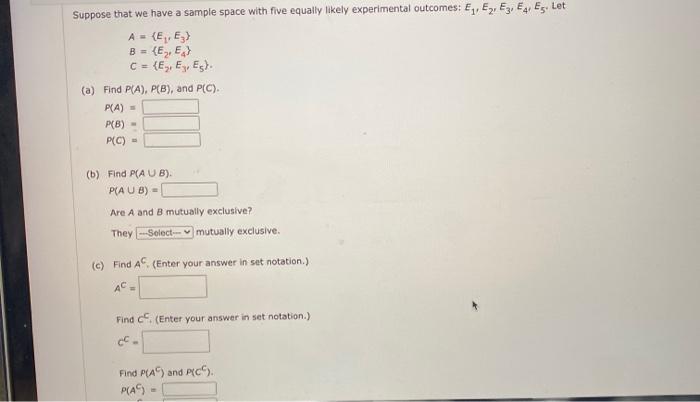 Solved Suppose That We Have A Sample Space With Five Equally