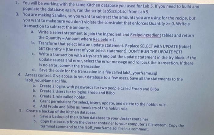 Solved 2. You will be working with the same Kitchen database | Chegg.com