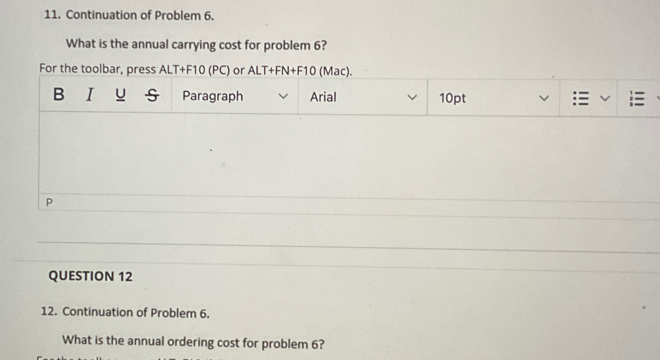 Solved Continuation of Problem 6.What is the annual carrying | Chegg.com