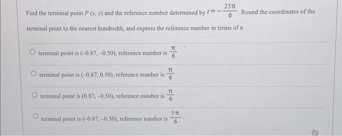 Solved Find the terminal point P(x,y) and the reference | Chegg.com