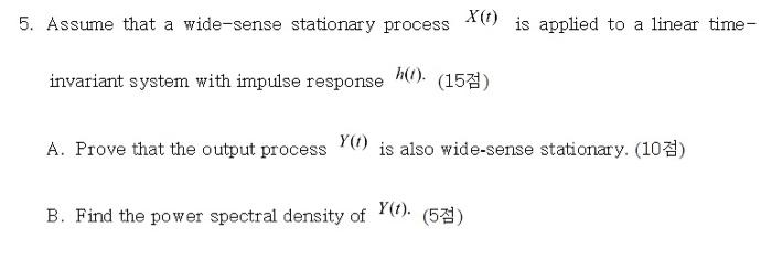 Solved 5. Assume that a wide-sense stationary process X(t) | Chegg.com
