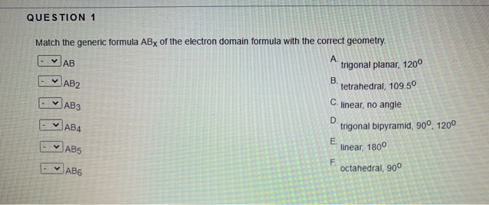 Solved QUESTION 1 Match the generic formula ABX of the | Chegg.com