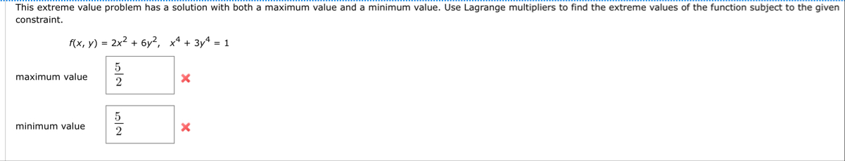 Solved This extreme value problem has a solution with both a | Chegg.com