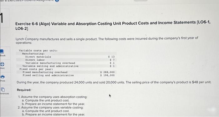 Solved Exercise 6-6 (Algo) Variable and Absorption Costing | Chegg.com