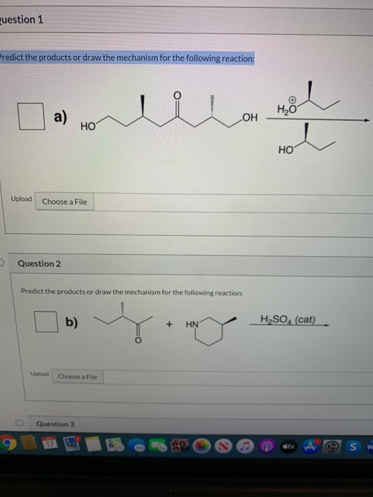 Solved uestion 1 redict the products or draw the mechanism | Chegg.com