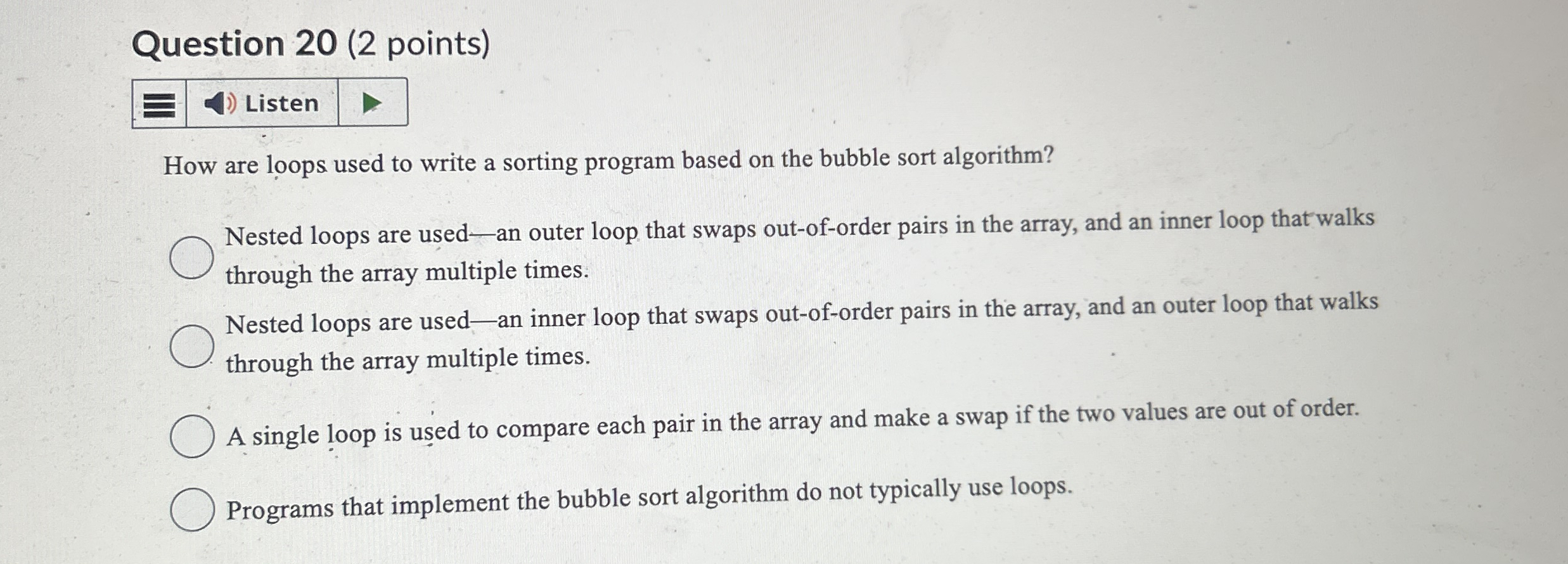 Solved Question 20 (2 ﻿points)ListenHow are loops used to | Chegg.com