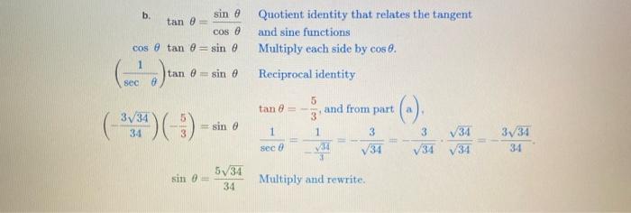 Solved b. tanθ=cosθsinθ Quotient identity that relates the | Chegg.com