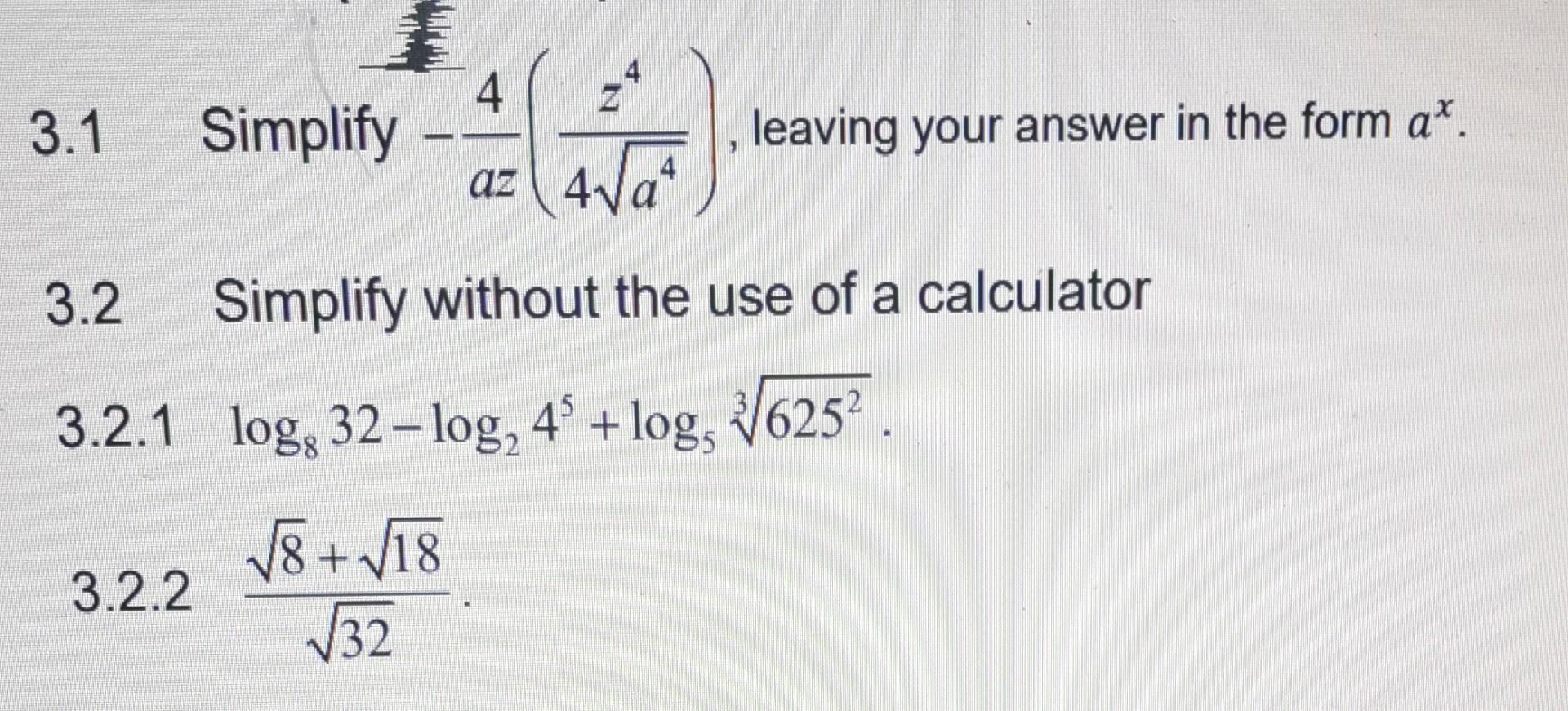 Solved 3.1 Simplify −az4(4a4z4), leaving your answer in the | Chegg.com