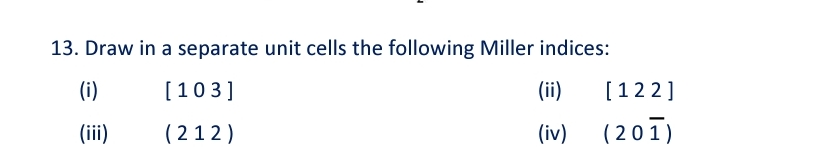 Solved Draw in a separate unit cells the following Miller | Chegg.com