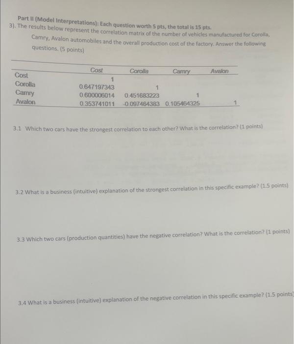 Solved Part II (Model Interpretations): Each question worth | Chegg.com