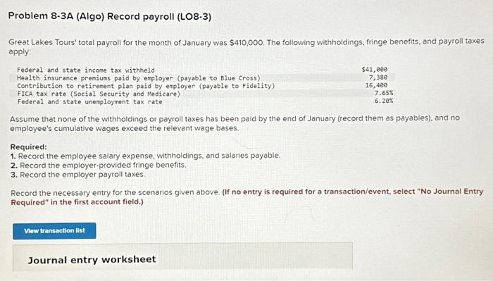 Solved Problem 8.3A (Algo) Record payroll (LO8.3) Great | Chegg.com