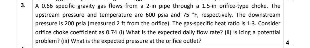 Solved 3. A 0.66 specific gravity gas flows from a 2-in pipe | Chegg.com
