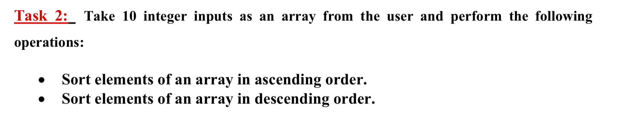 Solved Task 2: Take 10 ﻿integer inputs as an array from the | Chegg.com