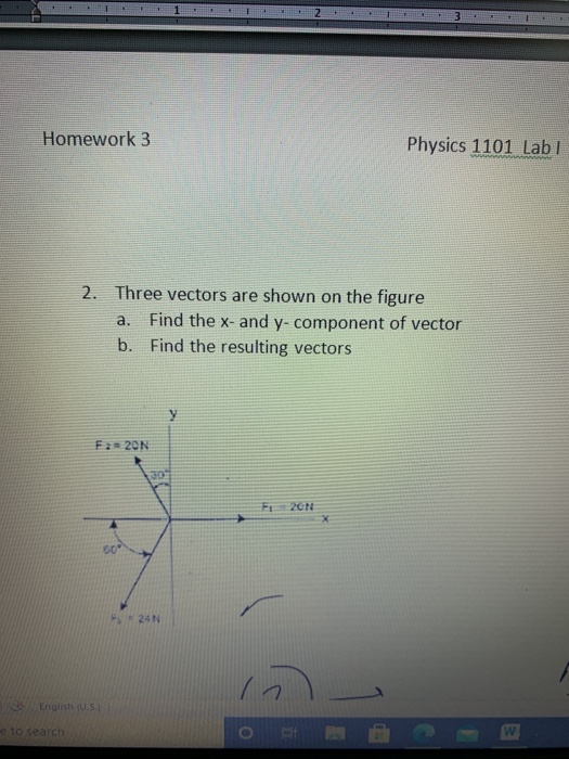 Solved Homework 3 Physics 1101 Labi 2. Three vectors are | Chegg.com