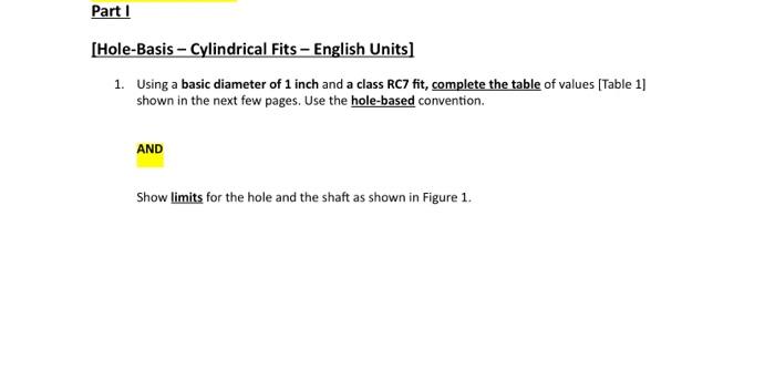 Solved 1. Using a basic diameter of 1 inch and a class RC7 | Chegg.com