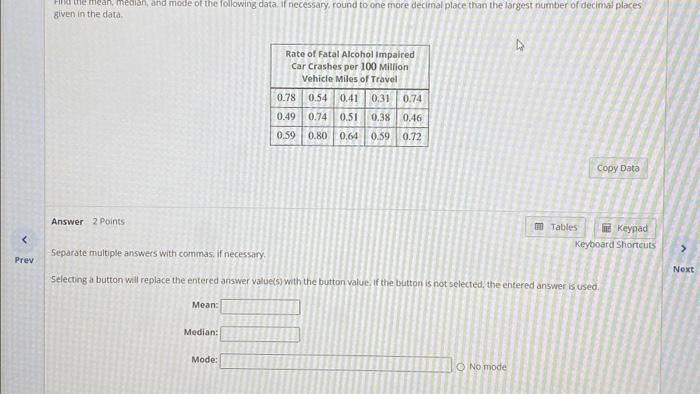 Solved given in the data. Answer 2 Points Separate multiple | Chegg.com