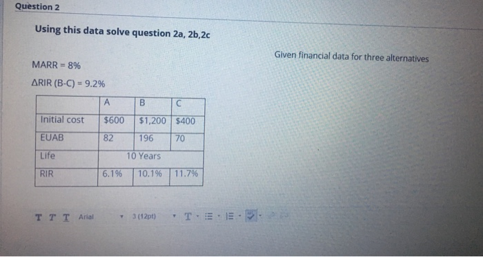 Solved Question 2 Using this data solve question 2a, 2b, 2c | Chegg.com
